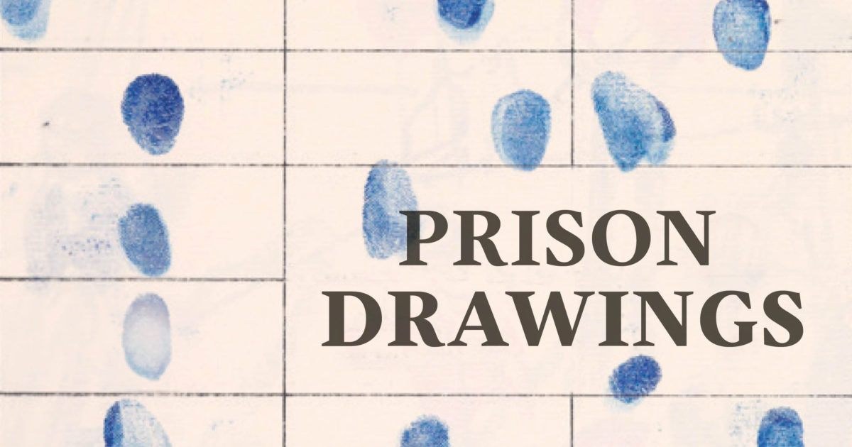 SMAK | Prison Drawings